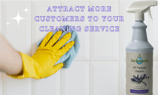 Attract Customers to Your Cleaning Company with Natural