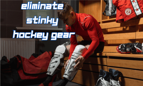 Eliminate Stinky Hockey Gear | EarthSential